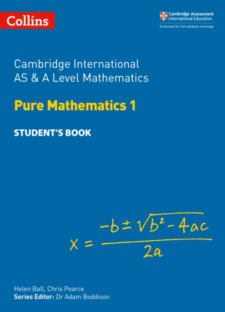 Cambridge International AS and a Level Mathematics Pure Mathematics 1 ...