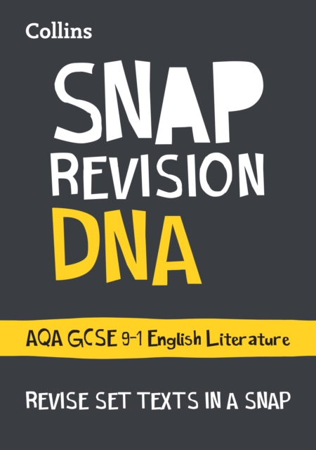 DNA: AQA GCSE 9-1 English Literature Text Guide : Ideal for the 2025 ...