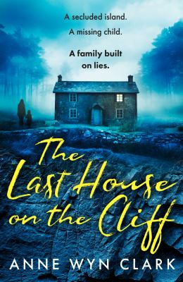 The Last House on the Cliff used book by Anne Wyn Clark: 9780008460006