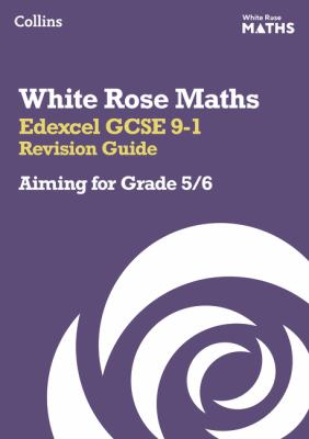 Edexcel GCSE 9-1 Revision Guide: Aiming for Grade 5/6 : Ideal for the ...