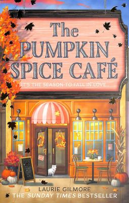 The Pumpkin Spice Cafe book by Laurie Gilmore: 9780008610678