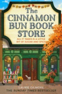 The Cinnamon Bun Book Store (Dream Harbor, Book 2) book by Laurie ...