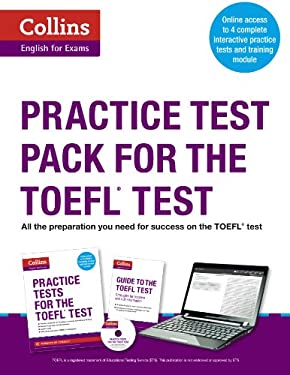 Practice Test Pack for the TOEFL Test (Collins English for the TOEFL ...