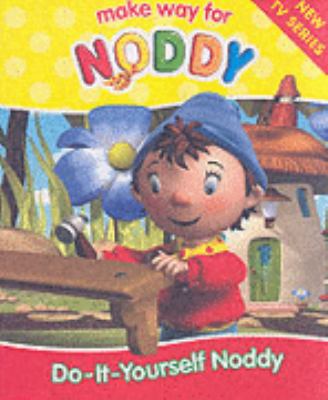 Make Way for Noddy : Shelf Help used book by Enid Blyton: 9780007122417