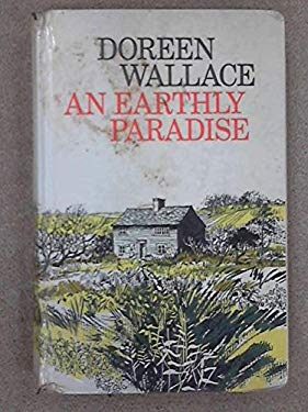 An Earthly Paradise book by Doreen Wallace: 9780002210317