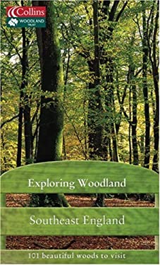 Southeast England : 101 Beautiful Woods to Visit used book by Woodland ...