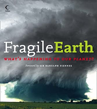 Fragile Earth : What's Happening to Our Planet? used book by O.B.E ...