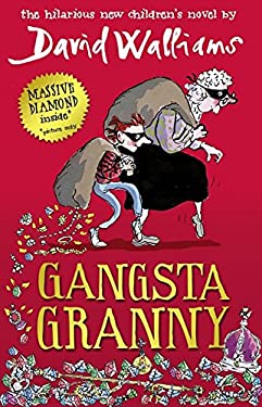 Gangsta Granny used book by David Walliams: 9780007371440