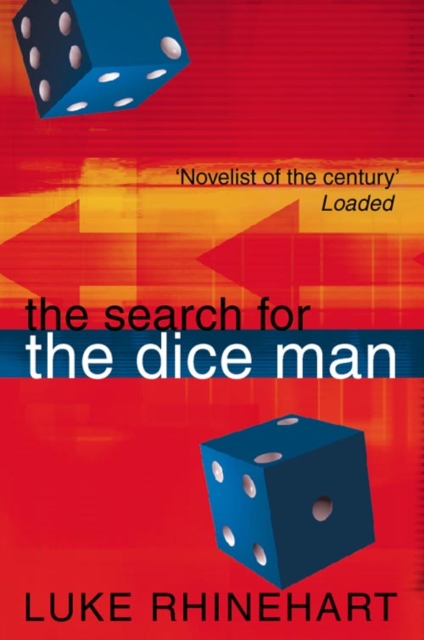 The Search for the Dice Man used book by Luke Rhinehart: 9780006513919