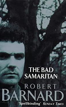 The Bad Samaritan book by Robert Barnard: 9780006496755