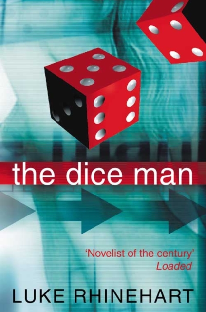The Dice Man [50th Anniversary Edition] used book by Luke Rhinehart ...