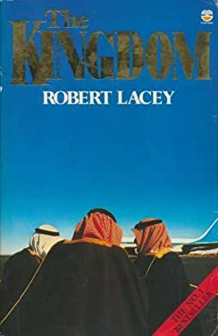 The Kingdom used book by Robert Lacey: 9780006365099