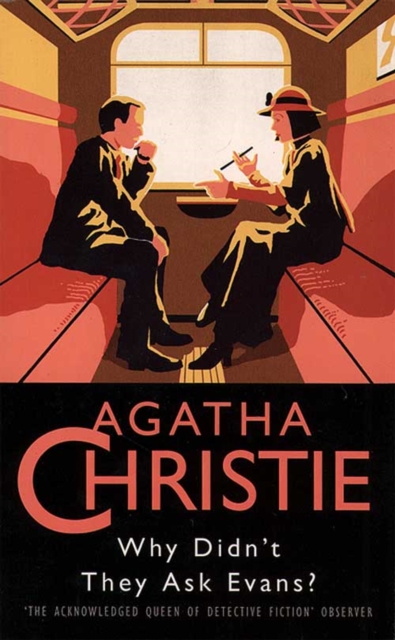 Why Didn't They Ask Evans? book by Agatha Christie: 9780006166061