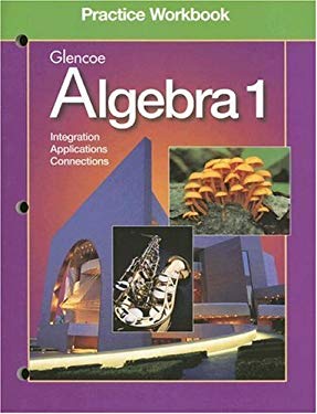 Algebra 1 Practice Workbook used book by Glencoe McGraw-Hill Staff ...