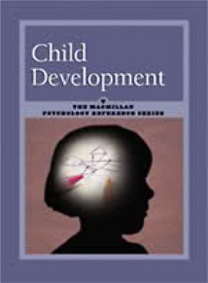 Child Development used book by Thomson Gale Staff: 9780028656182