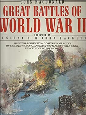 The Great Battles of World War II used book by John Hackett: 9780025773509