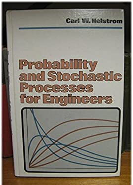 Probability and Stochastic Processes for Engineers book by Carl W. Helstrom