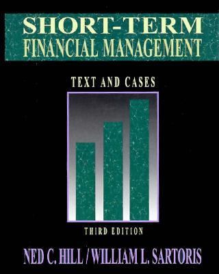 Short Term Financial Management book by Ned C. Hill, William L ...