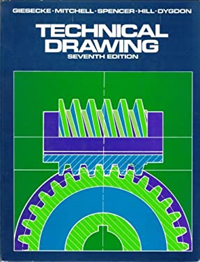 Technical Drawing used book by Frederick E. Giesecke, Ivan Leroy Hill ...
