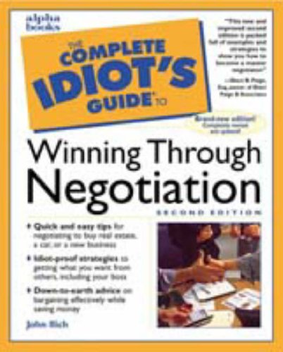 Complete Idiot's Guide to Winning Through Negotiation used book by John ...