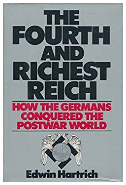 Fourth and Richest Reich used book by Edwin Hartrich: 9780025484801