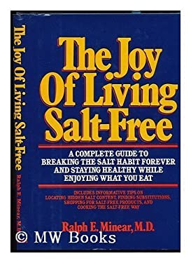 The Joy of Living Salt-Free book by Bill Adler: 9780025850606
