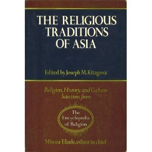 The Religious Traditions of Asia used book by Joseph M. Kitagawa ...