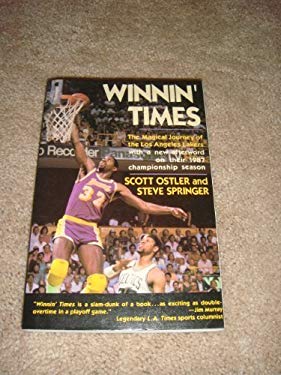 Winnin' Times : The Magical Journey of the Los Angeles Lakers used book ...