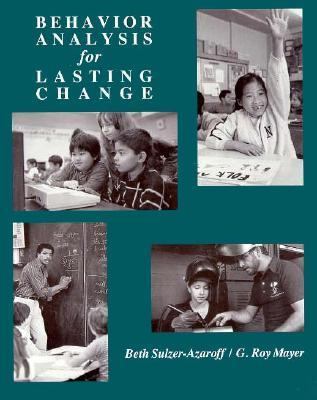 Behavior Analysis for Lasting Change book by Beth Sulzer-Azaroff, G ...