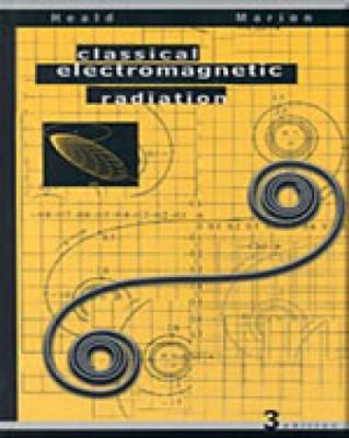 Classical Electromagnetic Radiation book by Jerry B. Marion, Mark A ...