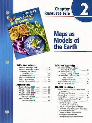Indiana Holt Science & Technology Chapter 2 Resource File: Maps as ...