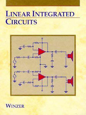 Linear Integrated Circuits book by Jack Winzer: 9780030324680