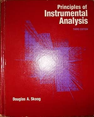 Principles of Instrumental Analysis used book by Douglas A. Skoog ...