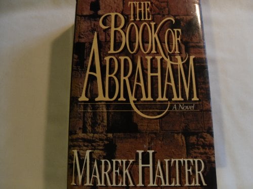 The Book of Abraham used book by Marek Halter: 9780030718878