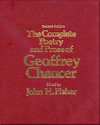 The Complete Poetry and Prose of Geoffrey Chaucer book by Geoffrey ...