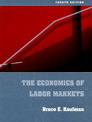 The Economics of Labor Markets used book by Bruce E. Kaufman: 9780030976292