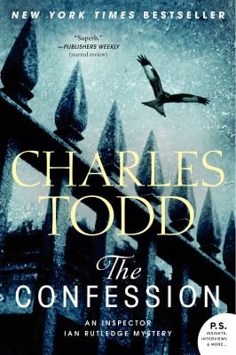 The Confession : An Inspector Ian Rutledge Mystery used book by Charles ...