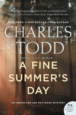 A Fine Summer's Day : An Inspector Ian Rutledge Mystery used book by ...