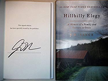 Hillbilly Elegy AUTOGRAPHED by J.D. Vance (SIGNED EDITION) copy by J.D ...