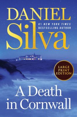 A Death in Cornwall : A Novel book by Daniel Silva: 9780063386327