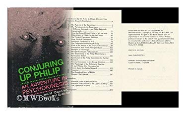 Conjuring up Philip : An Adventure in Psychokinesis book by Iris M ...