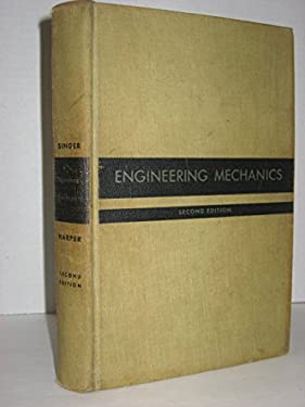 Engineering Mechanics used book by Ferdinand L. Singer: 9780060462314