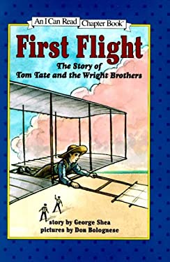 First Flight : The Story of Tom Tate and the Wright Brothers used book ...