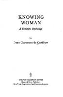 Knowing Woman : A Feminine Psychology used book by Irene Claremont de ...