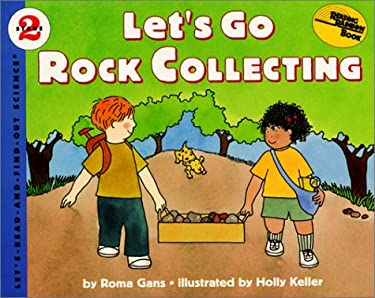 Let's Go Rock Collecting used book by Roma Gans: 9780060272838