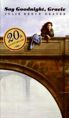 Say Goodnight, Gracie used book by Julie Reece Deaver: 9780064470070