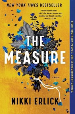 The Measure : A Novel book by Nikki Erlick: 9780063204218