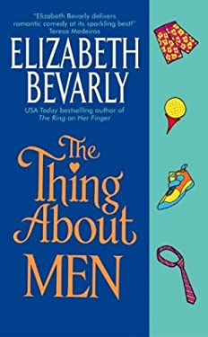 The Thing about Men used book by Elizabeth Bevarly: 9780060509460
