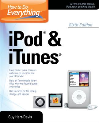 How to Do Everything IPod and ITunes 6/e used book by Guy Hart-Davis ...