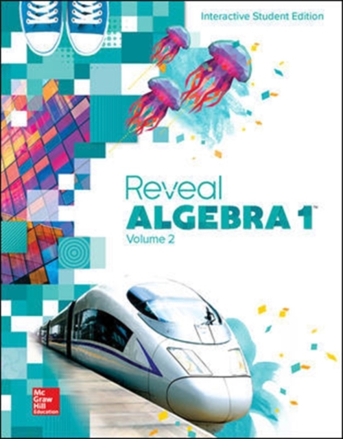 Reveal Algebra 1, Interactive Student Edition, Volume 2 book by McGraw ...